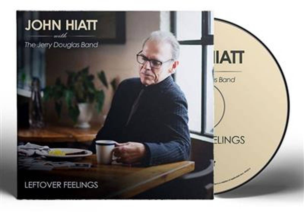 John Hiatt With The Jerry Douglas Band - Leftover Feelings (CD ...